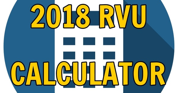 Free 2018 RVU Calculator
